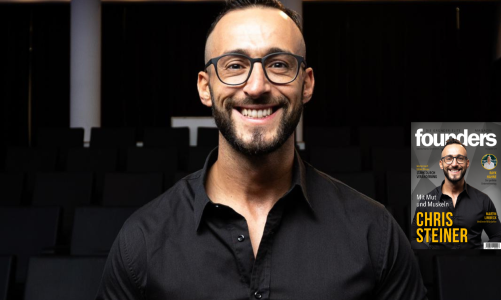 Chris Steiner: Mit Mut und Muskeln zum Erfolg - founders magazin